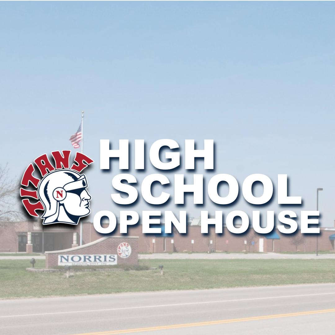 High School Open House | Norris School District